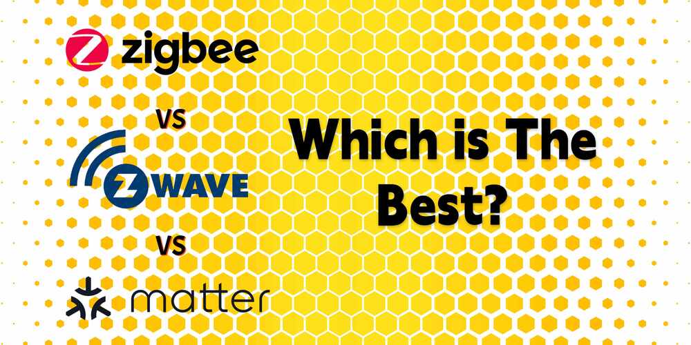 Zigbee vs Z-Wave vs Matter: Which is Better for Your Smart Home ...